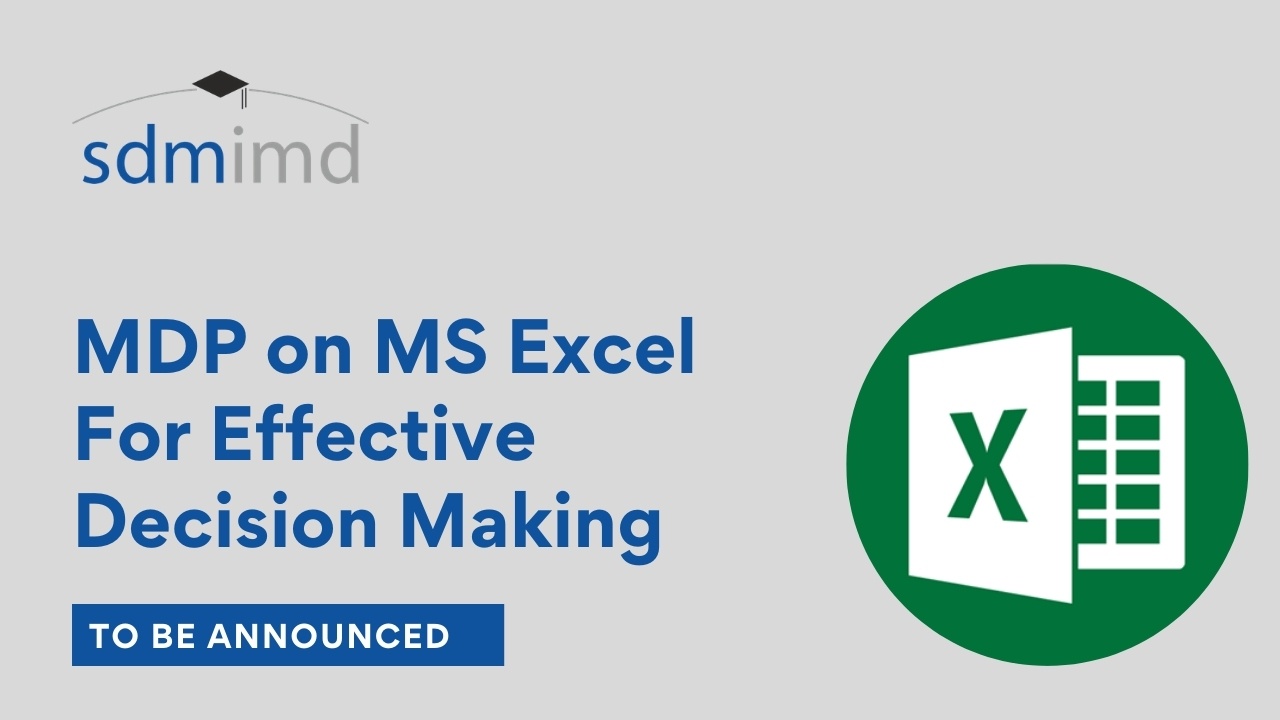 MDP on MS Excel For Effective Decision Making – Management Development Programs