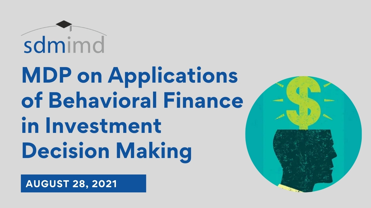 MDP on Applications of Behavioral Finance in Investment Decision Making ...