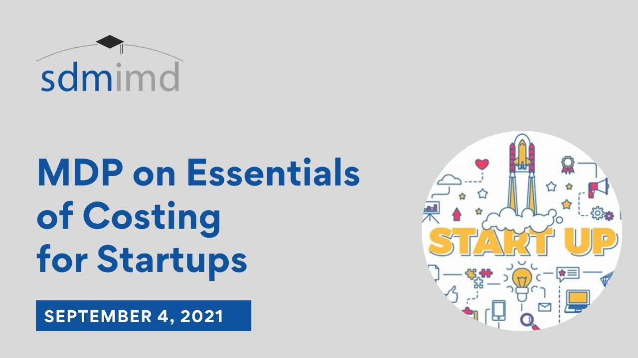MDP on Essentials of Costing For Startups – Management Development Programs